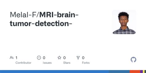 Github Melal F Mri Brain Tumor Detection