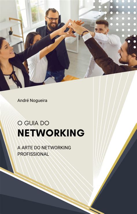 O Guia Do Networking André Nogueira Gonçalves Hotmart