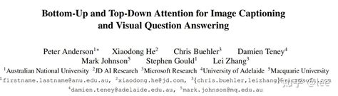 Cvpr 2018 Bottom Up And Top Down Attention For Image Captioning And Visual Question Answering 知乎