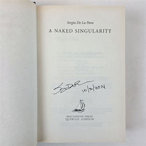 A Naked Singularity Signed By De La Pava Sergio Hardcover 2013