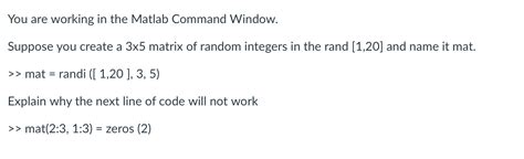 solved you are working in the matlab command window suppose