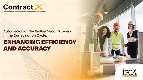 Automation Of The 5 Way Match Process In The Construction Cycle