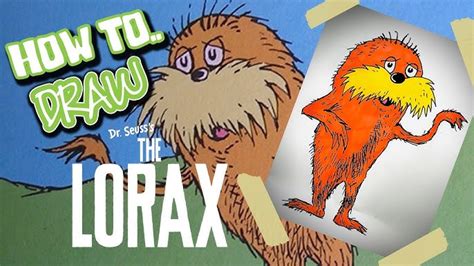 How To Draw The Lorax By Dr Seuss Really Easy Drawing The Lorax