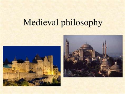 Lecture 4 Medieval Philosophyppt