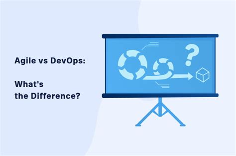 Agile Vs Devops Whats The Difference