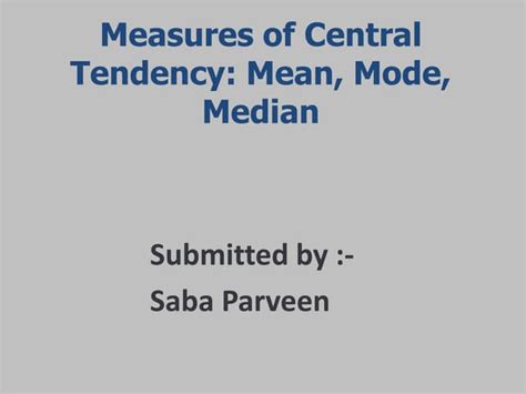 Measure Of Central Tendency Grouped Datapptx