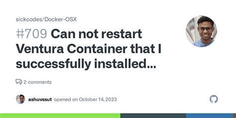 Can Not Restart Ventura Container That I Successfully Installed And Ran