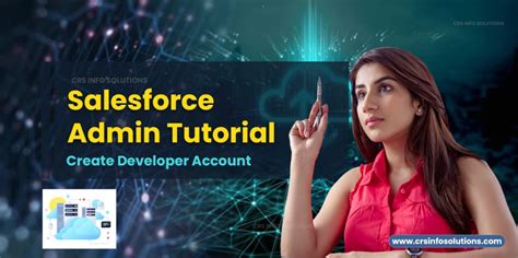 Salesforce Admin Tutorial 2 Create Developer Account