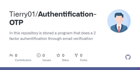 Github Tierry01 Authentification Otp In This Repository Is Stored A