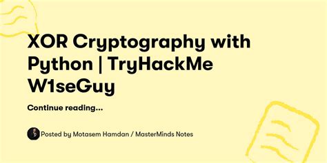 xor cryptography with python tryhackme w1seguy — motasem hamdan