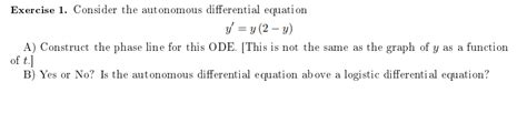 Solved Exercise 1 Consider The Autonomous Differential