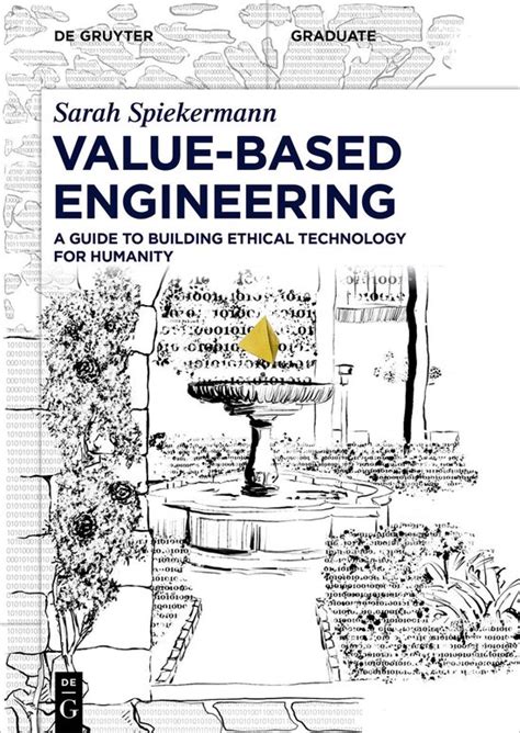 De Gruyter Textbook Value Based Engineering Sarah Spiekermann 9783110793369 Boeken