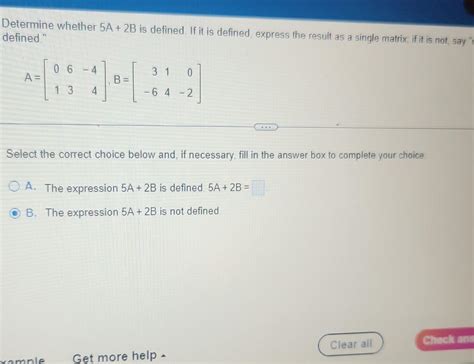 solved determine whether 5a 2b is defined if it is defined