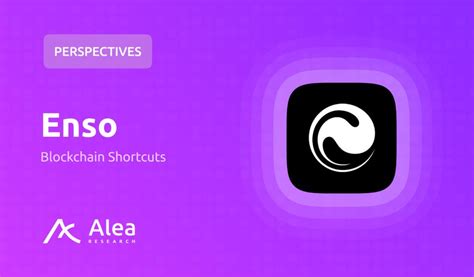 Alea Research Analyzes Ensos Shortcuts For Web3 Enso Posted On The