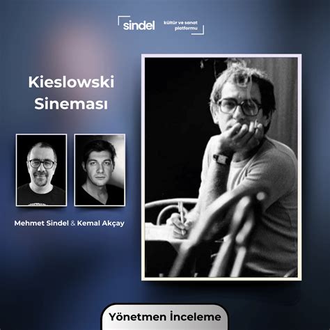 Kieslowski Sineması Yönetmen İnceleme