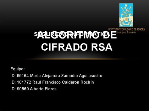 Algoritmo De Cifrado Rsa Seguridad Informtica Equipo Id