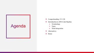 Understanding AWS CodePipeline Presentation PPTX