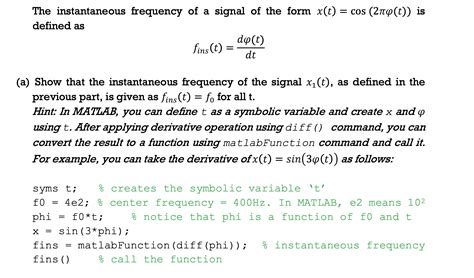 Solved The Instantaneous Frequency Of A Signal Of The Form