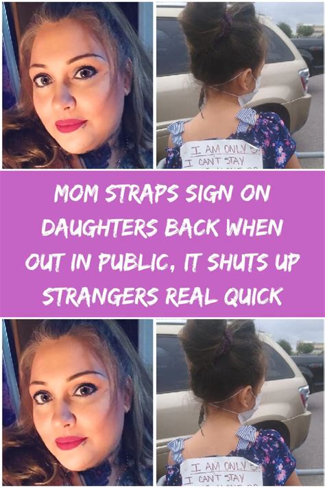 Mom Straps Sign On Daughters Back When Out In Public It Shuts Up
