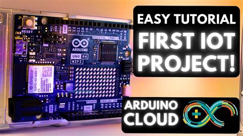 Make Your First Arduino Iot Project For Beginners Arduino Iot Cloud Tutorial Youtube