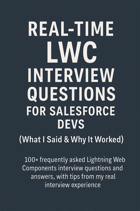 Real Time Lwc Interview Questions For Salesforce Devs What I Said And Why It Worked Trailhead