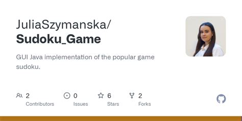 Github Juliaszymanskasudokugame Gui Java Implementation Of The