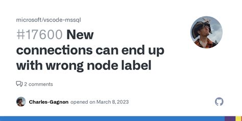 New Connections Can End Up With Wrong Node Label · Issue 17600