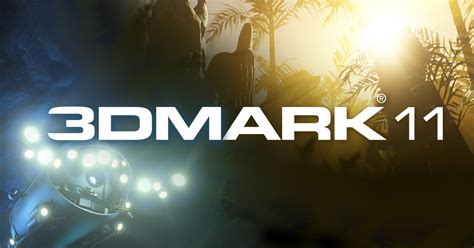 3dmark 11 Benchmarks By Ul Solutions