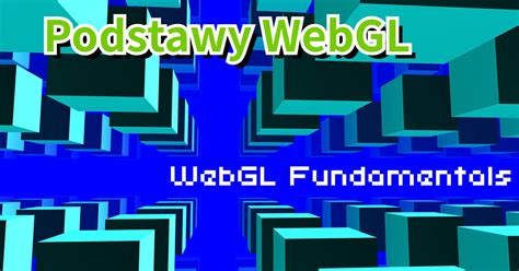 podstawy webgl