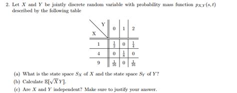 solved 2 let x and y be jointly discrete random variable
