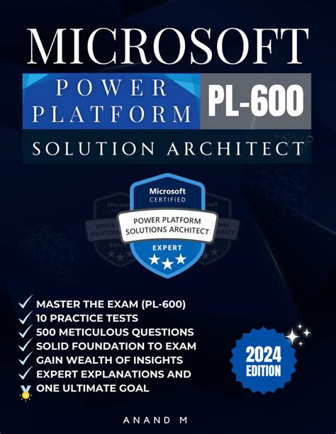 Microsoft Power Platform Solution Architect Master The Exam Pl 600 10 Practice