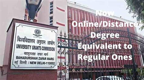 UGC News Online Distance Degree Equivalent To Regular Ones