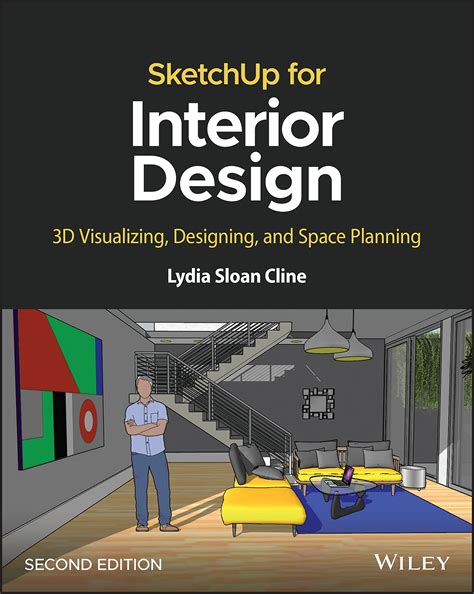 Buy Sketchup For Interior Design 3d Visualizing Designing And Space