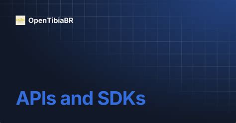 Apis And Sdks Opentibiabr