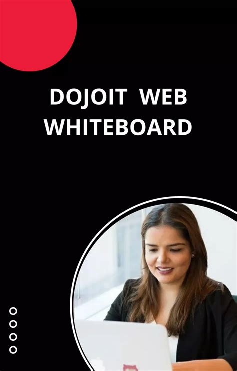 Ppt Dojoit Web Whiteboard Powerpoint Presentation Free Download Id