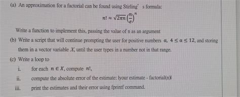 Using Matlaba ﻿an Approximation For A Factorial Can