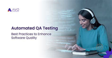 Best Practices For Automated Qa Testing Enhance Software Quality With Test Automation