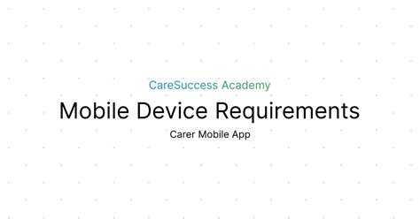 Mobile Device Requirements