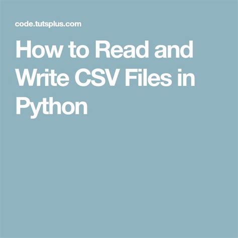How To Read And Write Csv Files In Python Envato Tuts Reading