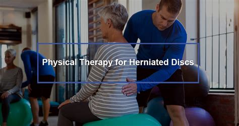 Physical Therapy For Herniated Discs Dr Kevin Pauza The Discseel