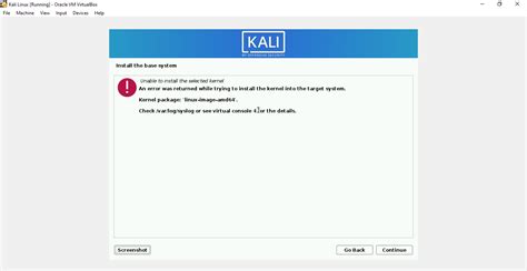 issue with installing kali linux on virtualbox as a virtualmachine