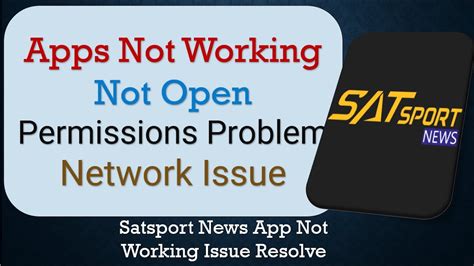 how to fix satsport news app not working not open space issue
