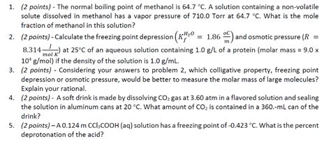 Solved The Normal Boiling Point Of Methanol Is 64 7 Degree
