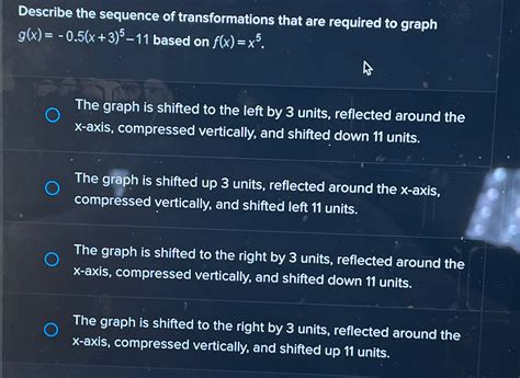 Solved Describe The Sequence Of Transformations That Are