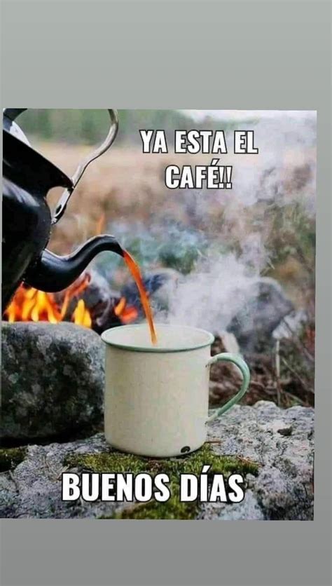 Buenos Dias Un Cafecito Meme