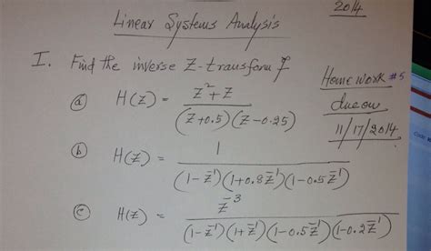 Solved Linear System Analysis Find The Inverse Z Transform Chegg Chegg