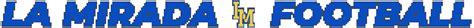 La Mirada Matadores Football 2025 Schedule