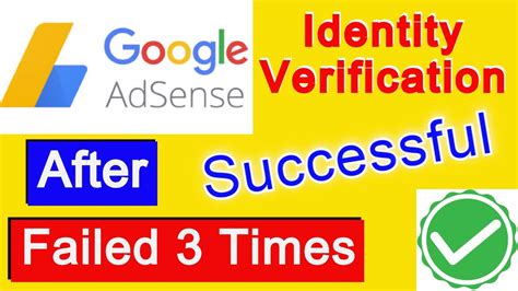 Adsense Identity Verification Failed Times Google Adsense Identity Verification Failed YouTube