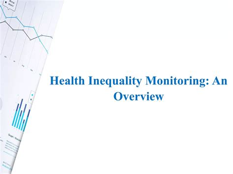 Health Inequality Monitoring Ppt