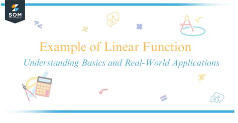 Example Of Linear Function Understanding Basics And Real World Applications